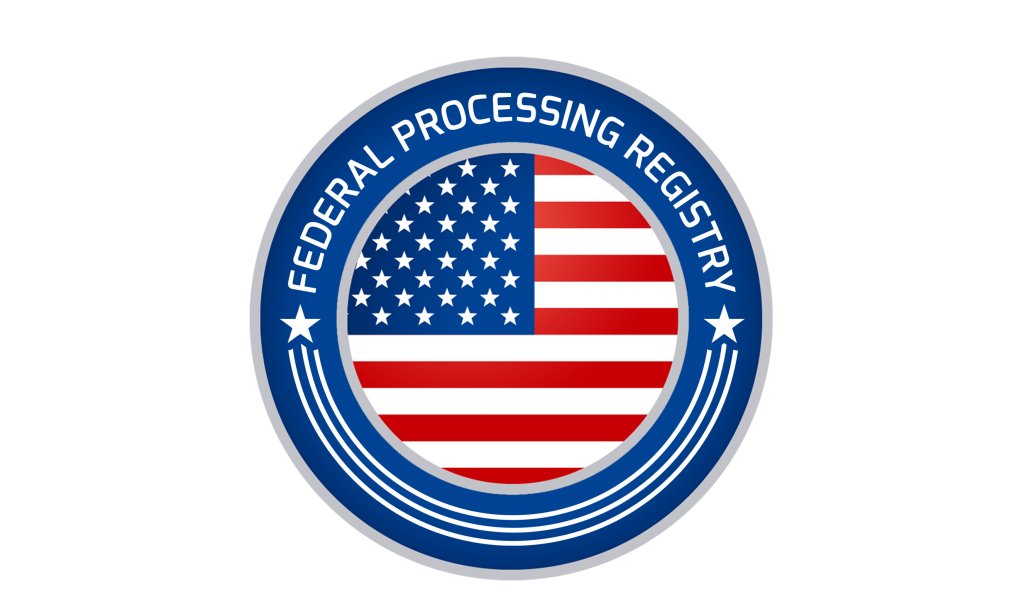 Federal Processing Registry Offers Streamlined Registration Processing